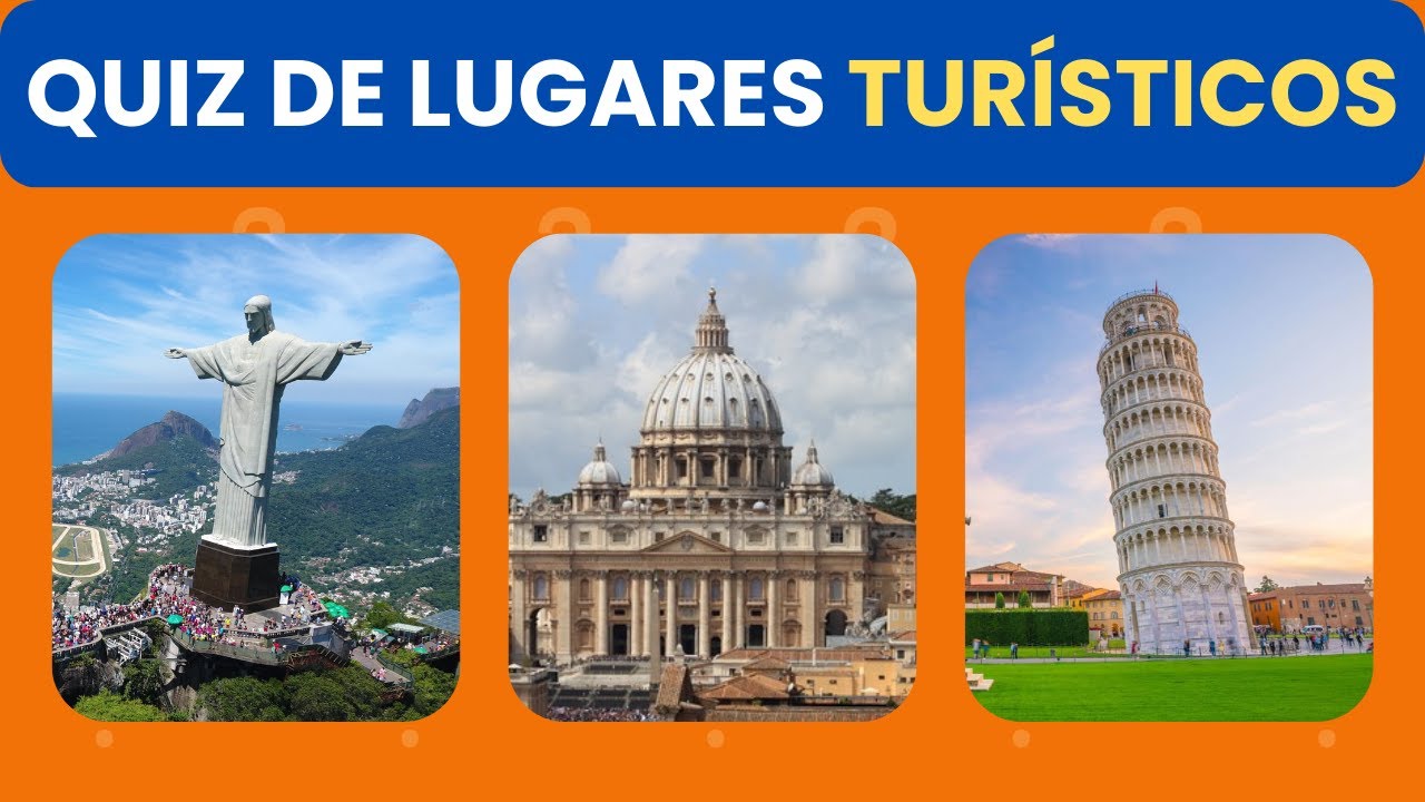Quiz - 60 Lugares Turísticos - YouTube