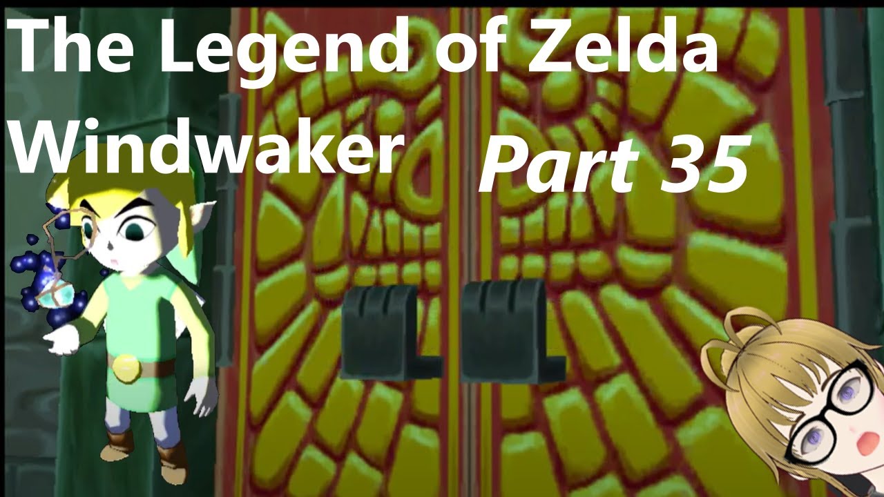 LoZ: Wind Waker - Part 35 - YouTube
