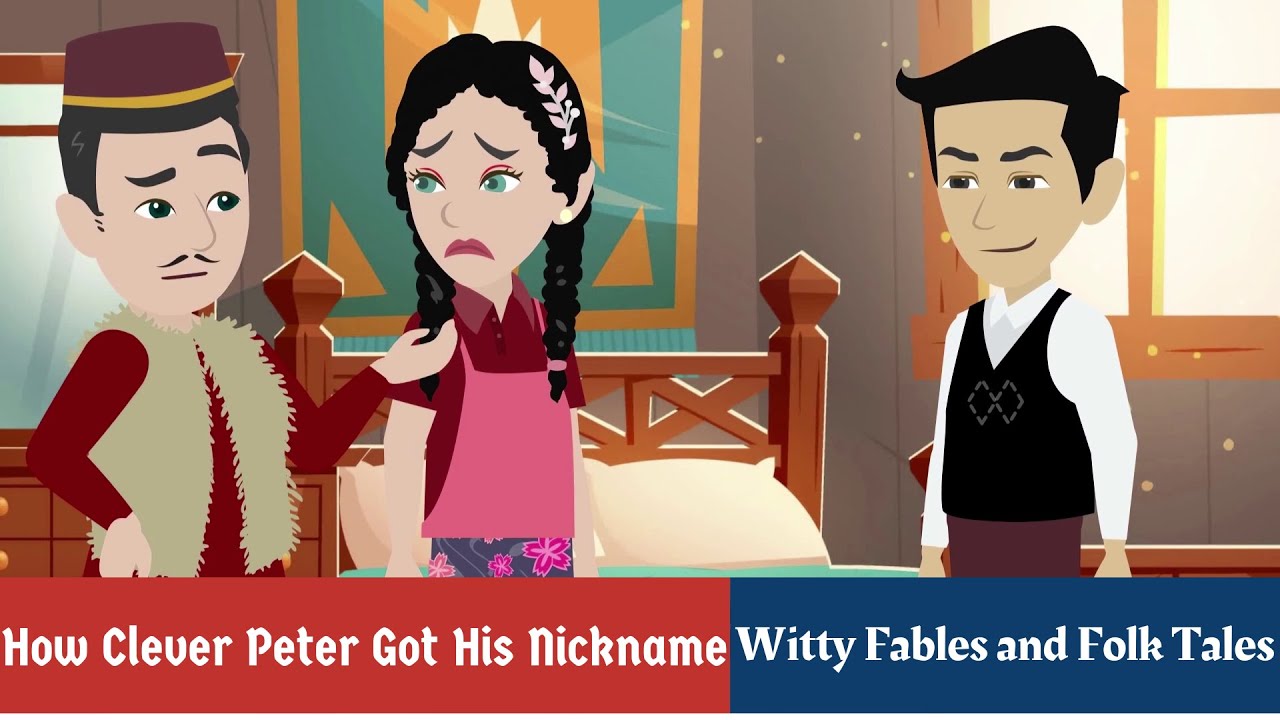 How Clever Peter Got His Nickname | Fairy Tales | Bedtime Stories ...