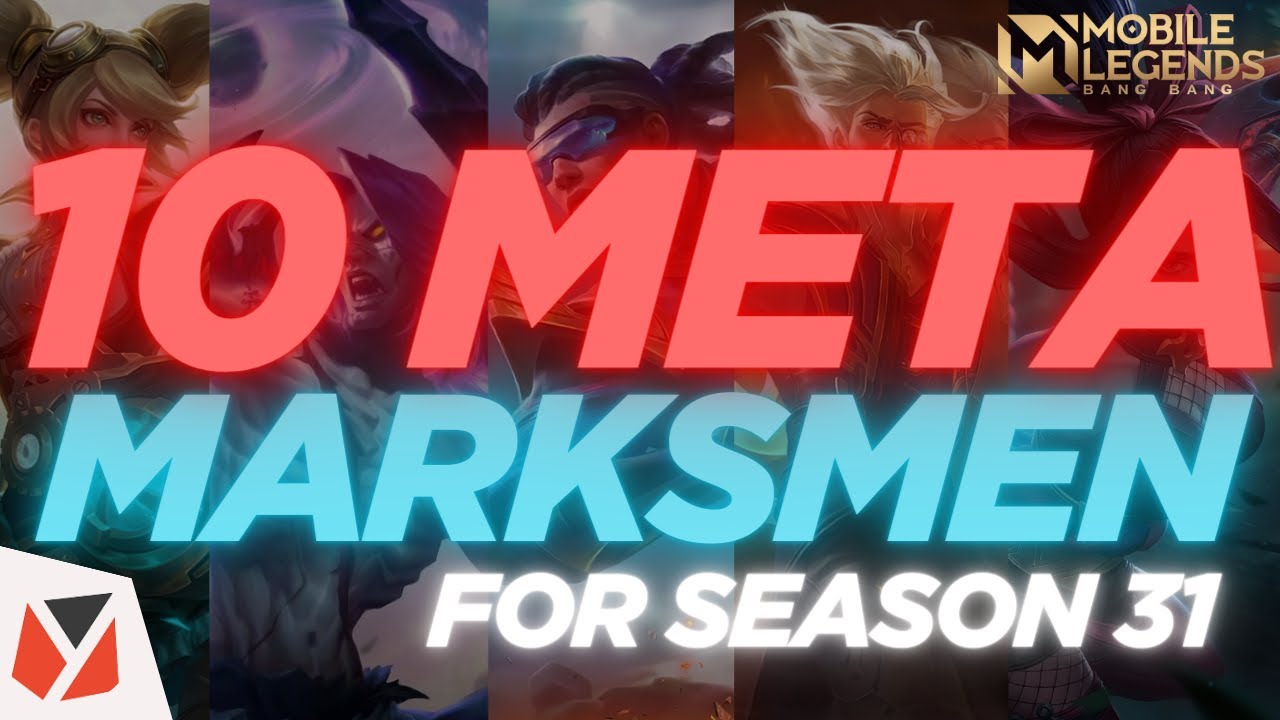10 Best Marksman in the Current Meta — Mobile Legends - YouTube