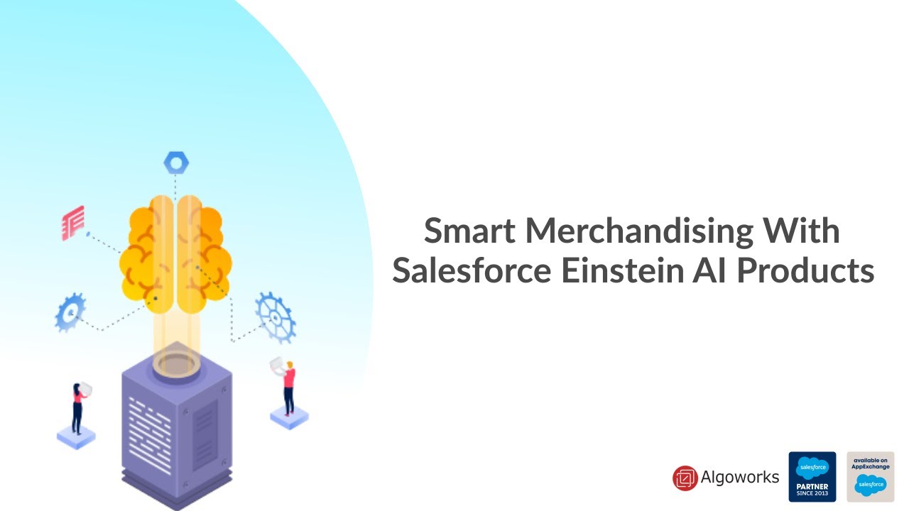 Smart Merchandising with Salesforce Einstein AI - Algoworks - YouTube