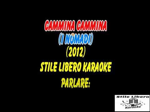 KARAOKE CAMMINA CAMMINA CON CORI ORIGINALI - I NOMADI (Demo) - YouTube