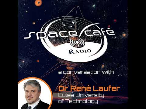 Space Café Radio - VLEO: Game Changer or Orbital Optimism? - with Prof René Laufer