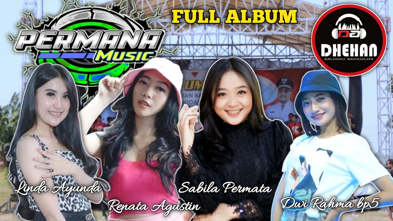 FULL ALBUM PERMANA MUSIC ft DHEHAN AUDIO || LIVE JABARAN BALONGBENDO ...