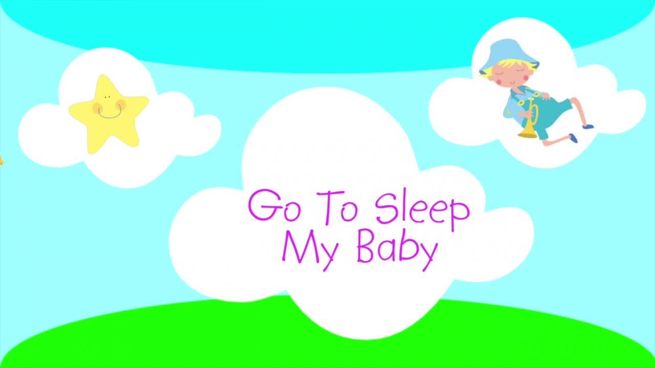 Kidzone Go To Sleep My Baby YouTube Kidzone Go To Sleep My Baby YouTube
