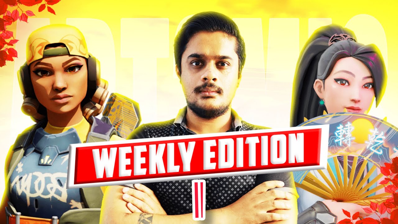 VALORANT : WEEKLY EDITION #1 - YouTube