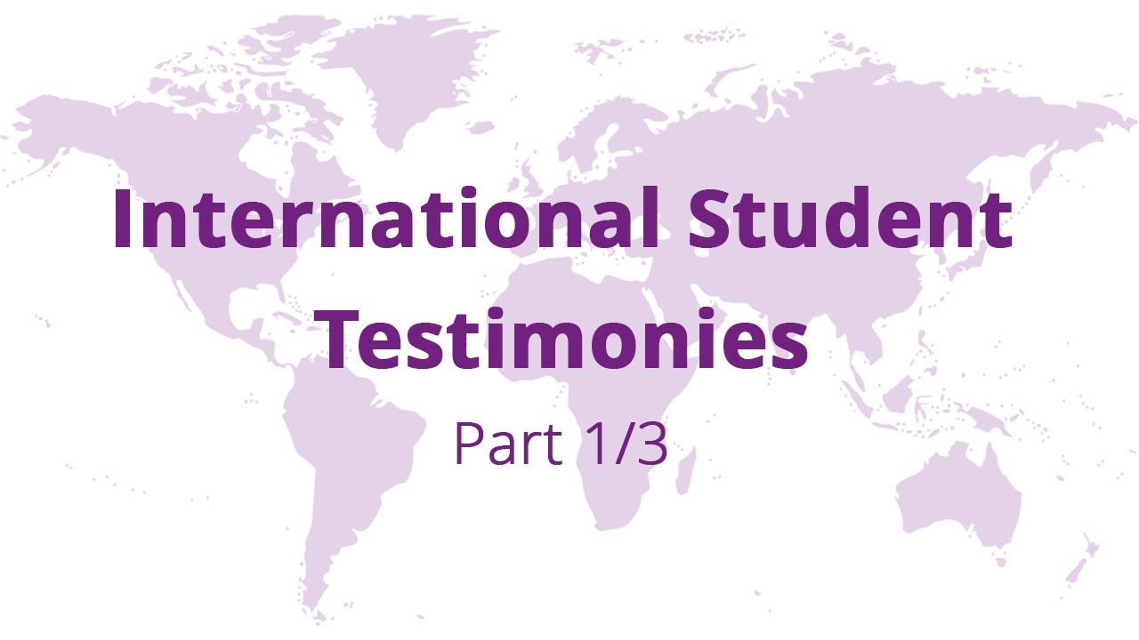 Part 1/3 : Discover the testimonies of international students - YouTube