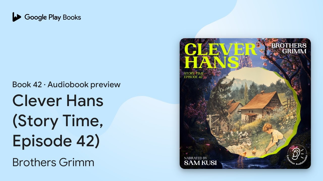 Clever Hans (Story Time, Episode 42) Book 42 by Brothers Grimm ...