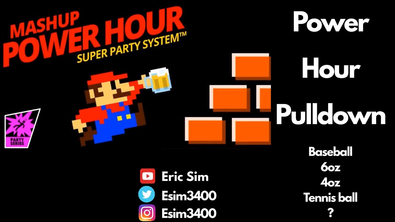 Power Hour & Pulldowns | Shot every minute, 5oz, 6oz, 4oz, Tennis Ball ...