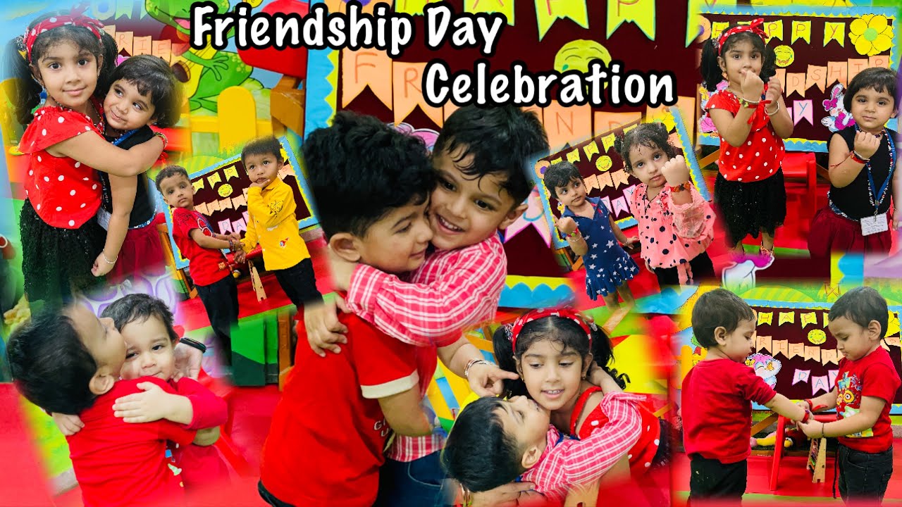 Friendship Day Celebration for Preschool | Fun Games for Kids ...