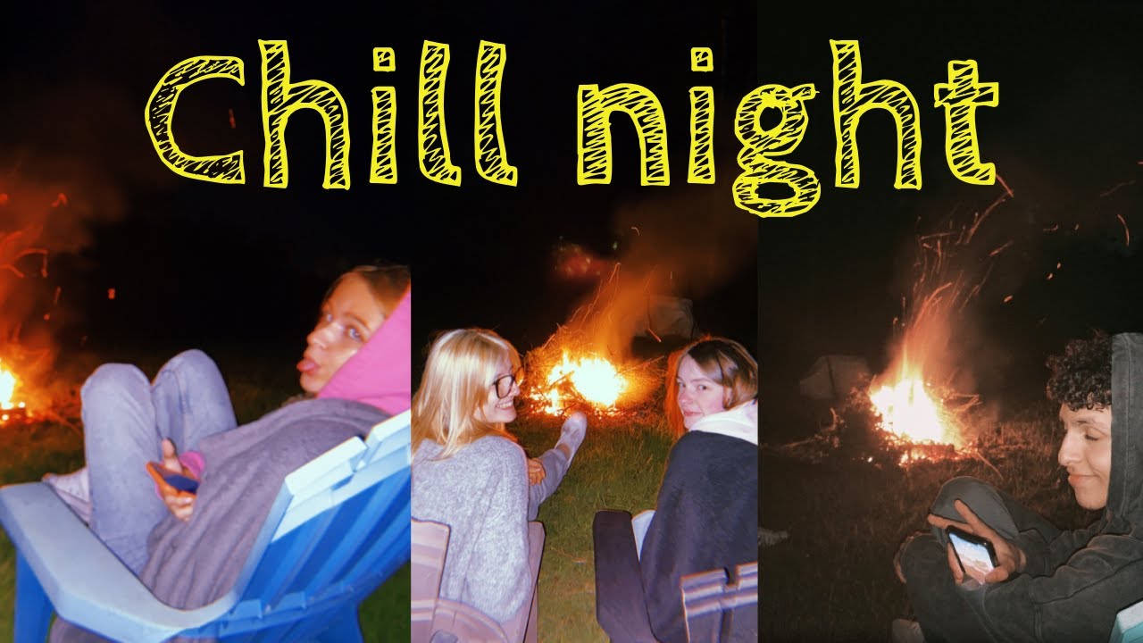 CHILL NIGHT - YouTube