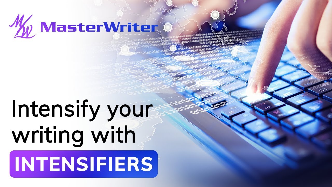 INTENSIFIERS | Tips & Tricks | MasterWriter - YouTube