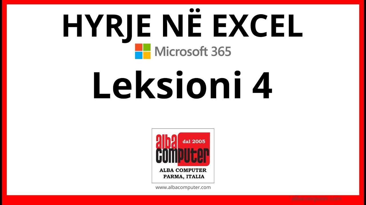 Leksioni 4 nga 4 - Hyrje në Excel Microsoft 365 - YouTube