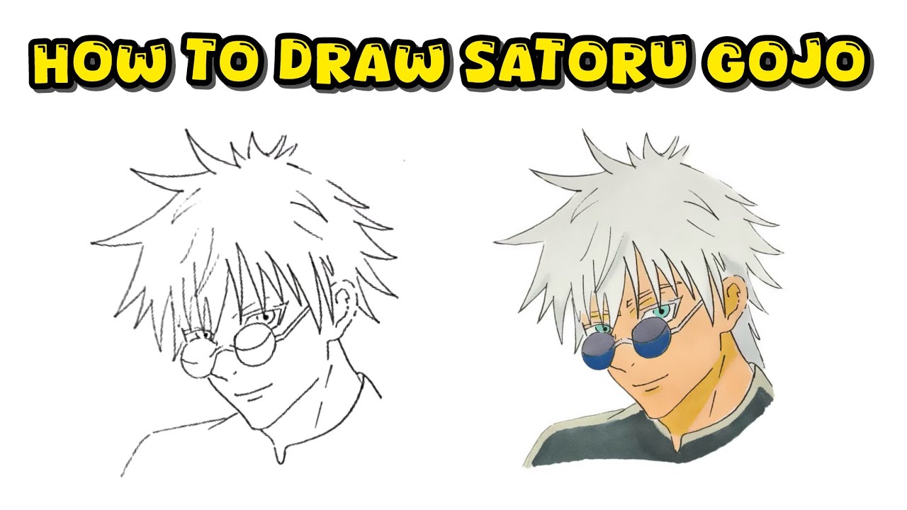 How to Draw Satoru Gojo from Jujutsu Kaisen Series – Beginner's Guide ...