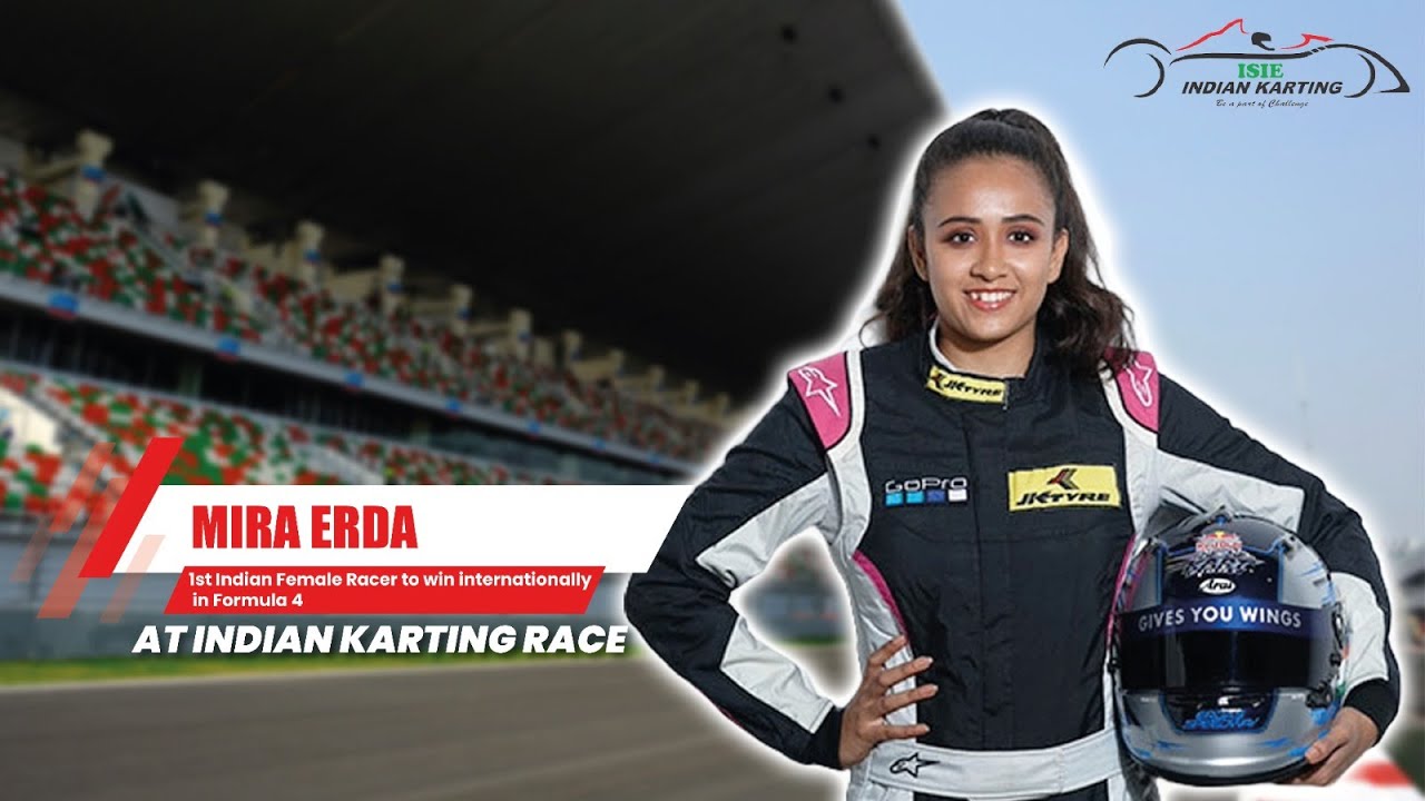 Mira Erda, 1st Indian Female Racer to win internationally in Formula 4 ...