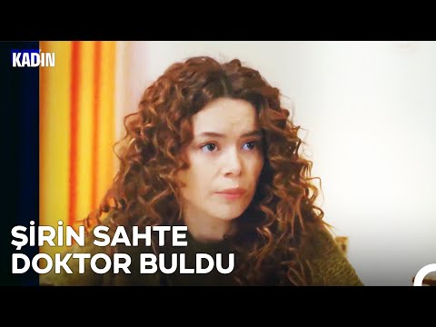 Kötülük Konusunda Bizi Gün Geçtikçe Şaşırtan O İsim: Şirin! - Kadın 18. Bölüm