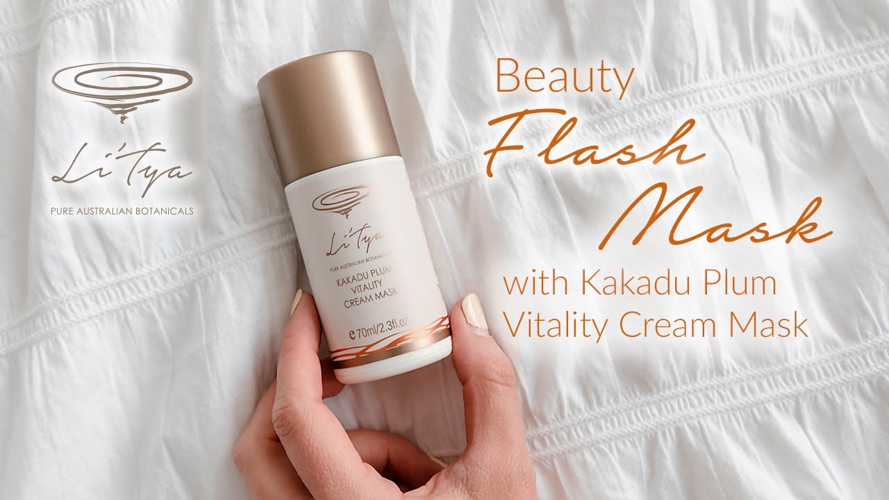 Li'Tya Beauty Flash Mask- Kakadu Plum Vitality Cream Mask. - YouTube