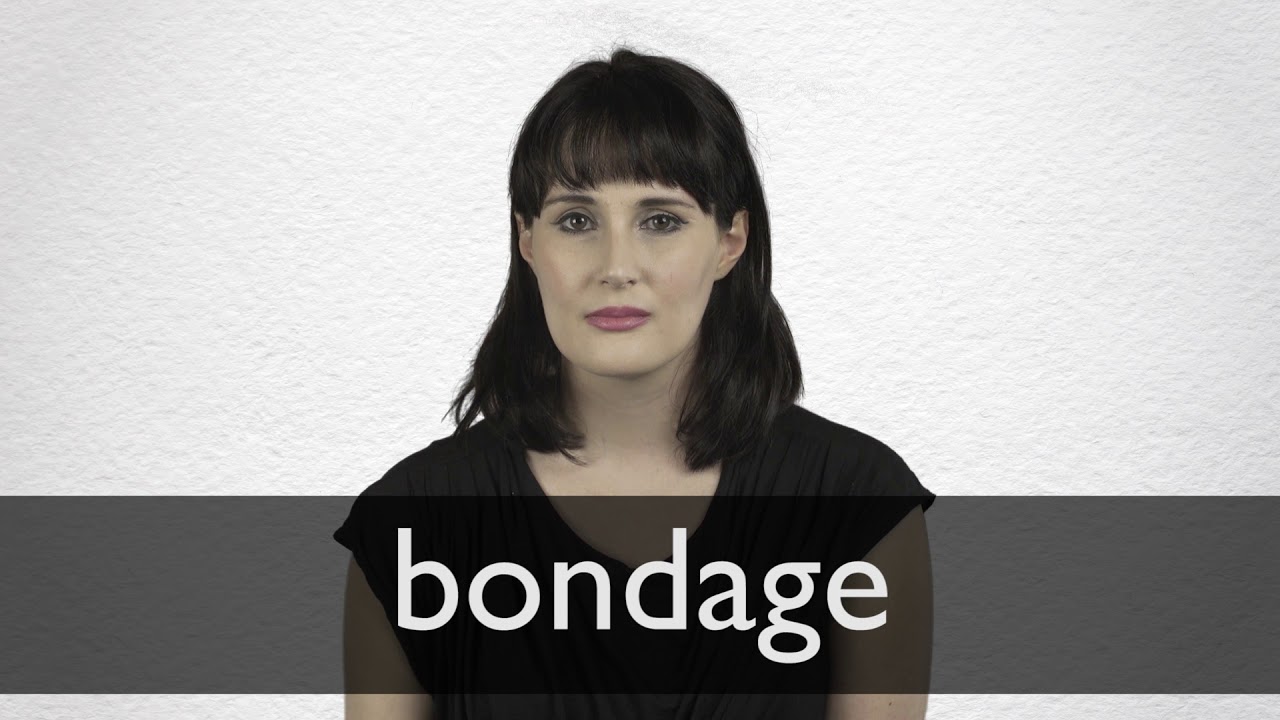 How To Pronounce BONDAGE In British English YouTube how-to-pronounce-bondage-in-british-english-youtube