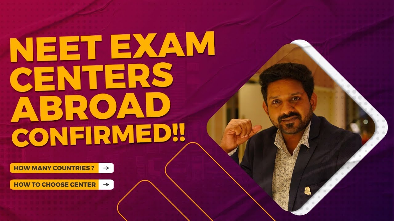 NEET 2024 Exam Centers Outside India List Published By The NTA Neet neet-2024-exam-centers-outside-india-list-published-by-the-nta-neet