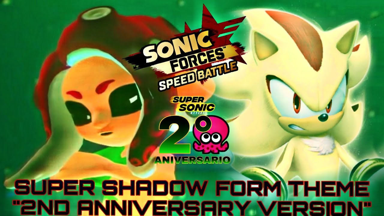 Super Shadow Form Theme "2nd Anniversary Version" - YouTube