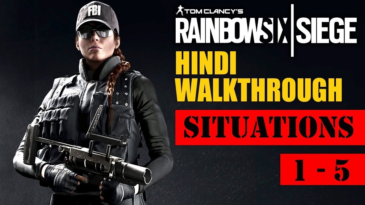Rainbow Six Siege (Hindi) Walkthrough #1 - "DEFUSE THE BOMB!" (PS4Pro ...
