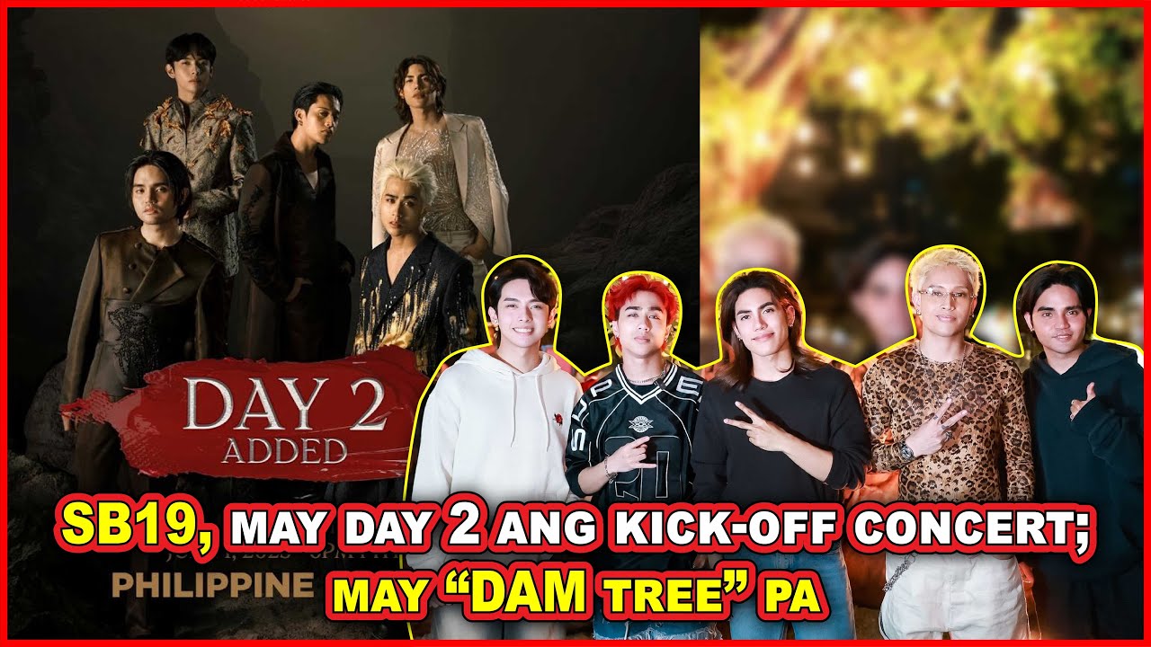 (1024) SB19, may day 2 ang kick-off concert; may “DAM tree” pa - YouTube