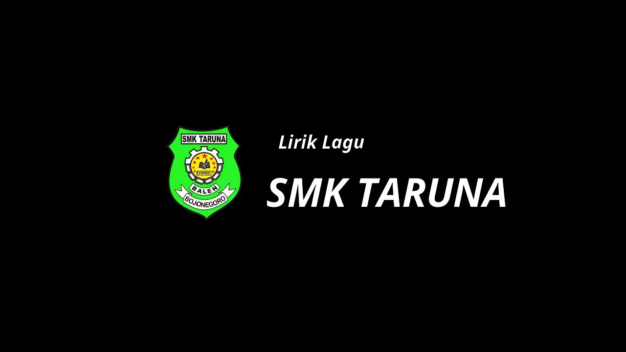 Lirik Lagu Node SMK TARUNA 2024 - YouTube