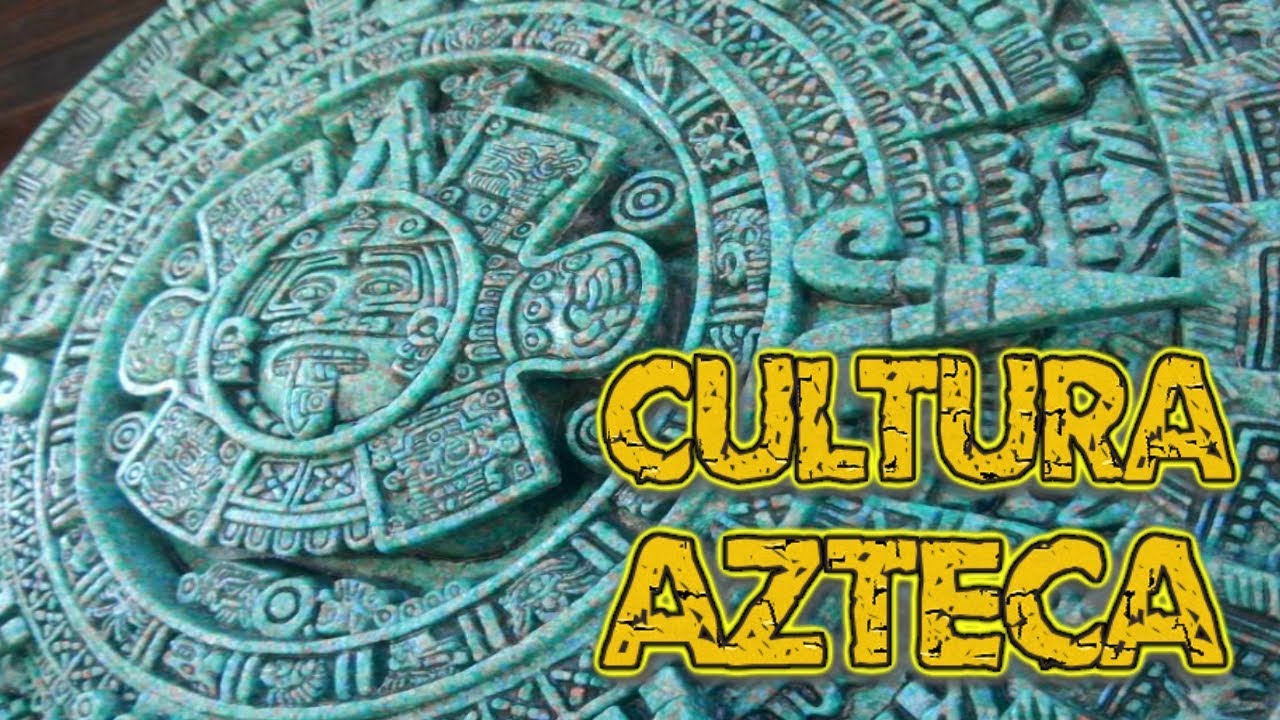 Cultura Azteca En Mexico