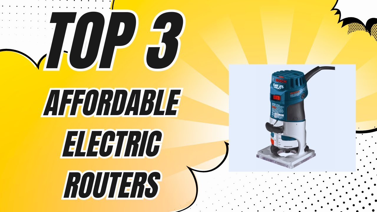 👍 Top 3 Affordable Electric Routers on Amazon [2024] - YouTube