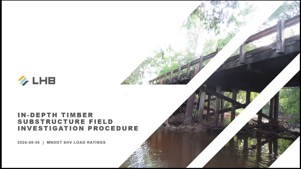 SHV Load Rating Contract #9: In-depth Timber Substructure Field ...
