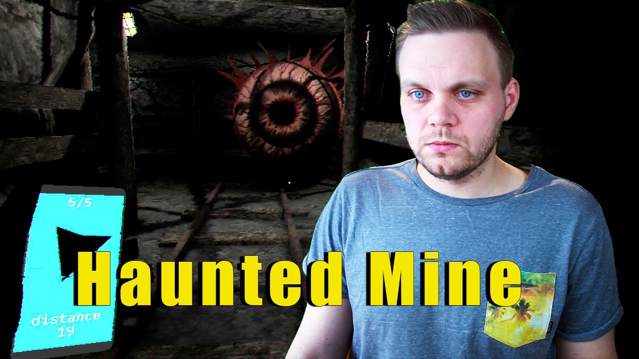 Что я забыл в шахте? | Haunted Mine Инди Хоррор - YouTube