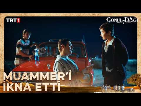 Ramazan Mete, Muammer'i ikna edecek mi? - Gönül Dağı 221. Bölüm