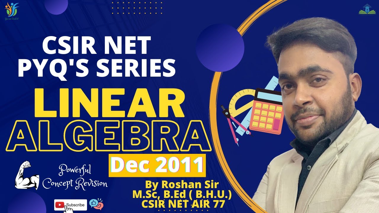Csir Net Linear Algebra Previous Year Questions Dec 2011 By Emathsguru Youtube