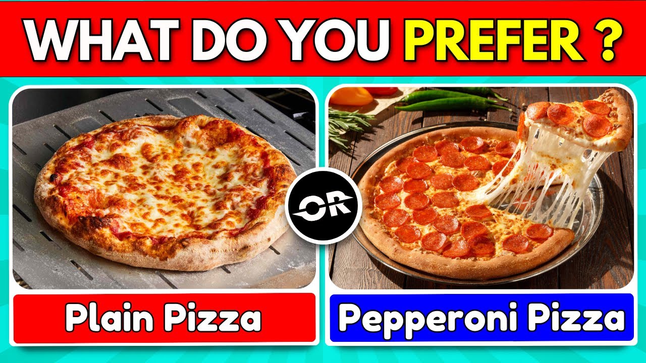 What Do You Prefer? Food Edition 🍝🍦!! - YouTube