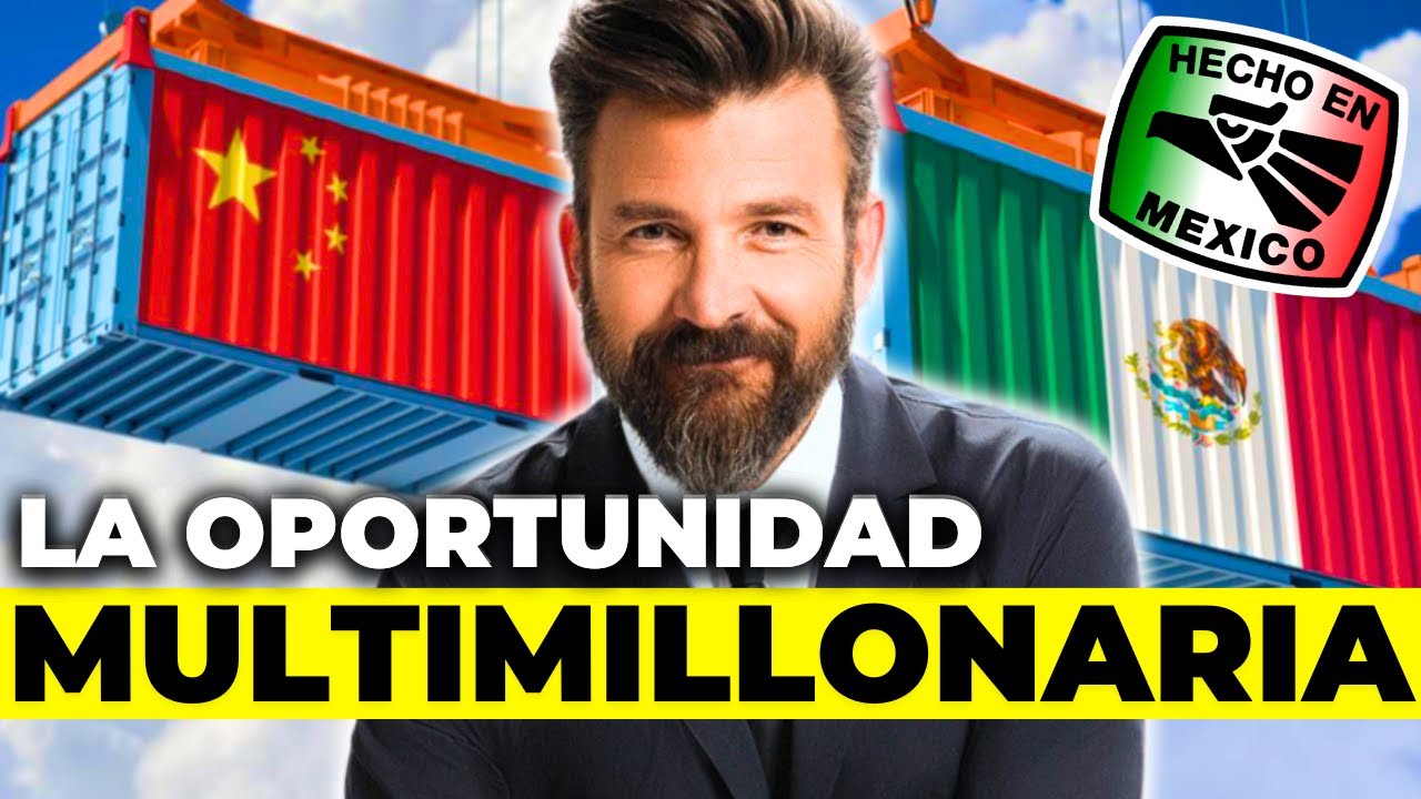 México: La nueva FÁBRICA del MUNDO (Qué es el NEARSHORING) | Emilio ...