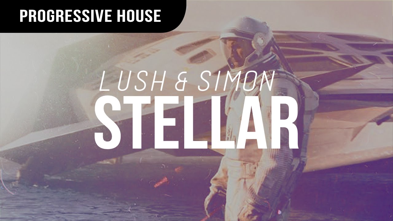 Lush & Simon - Stellar - YouTube