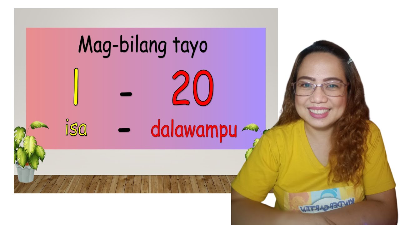 Magbilang Tayo 1-20 tagalog #Kindergarten #bilang1-20 - YouTube