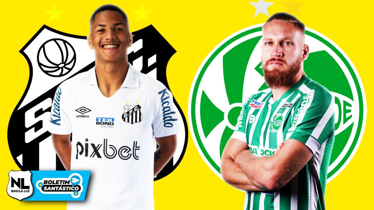 SANTOS x JUVENTUDE: ESCALAÇÕES CONFIRMADAS | Brasileirão - YouTube