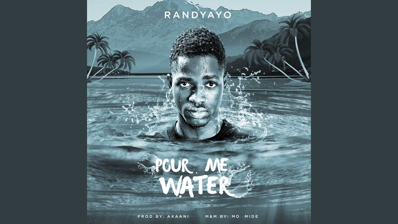 Pour Me Water - YouTube