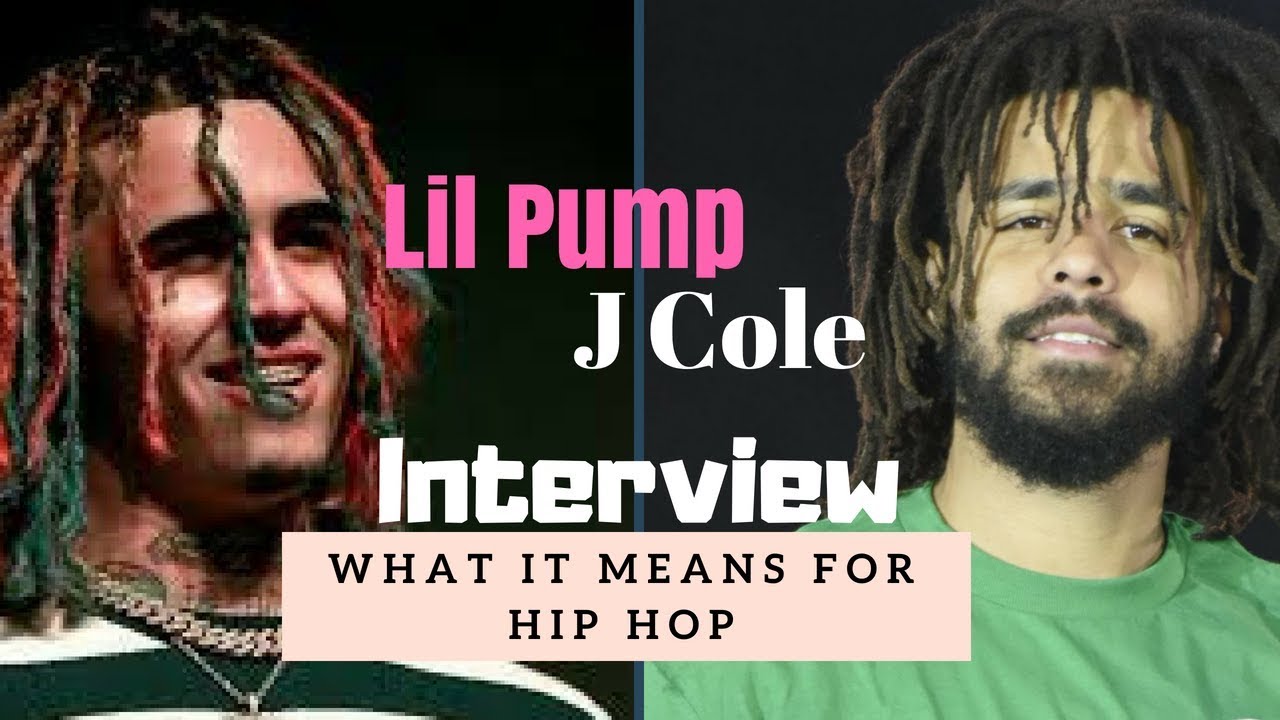 Lil Pump/ J Cole Interview: What This Means For Hip Hop - YouTube
