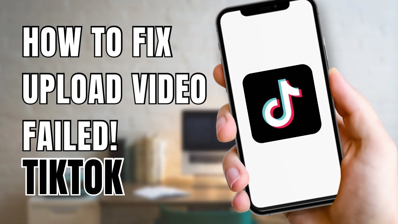 How To Fix TikTok Upload Video Failed - YouTube
