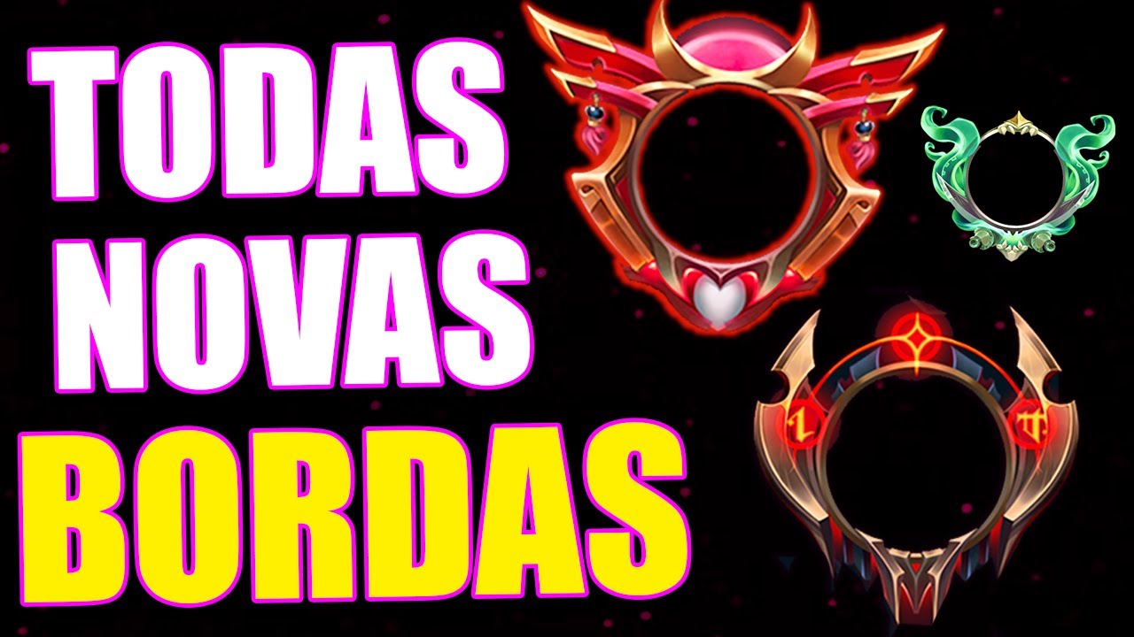 TODAS NOVAS BORDAS DE NÍVEL (MOLDURAS) LOL/ LEAGUE OF LEGENDS - YouTube