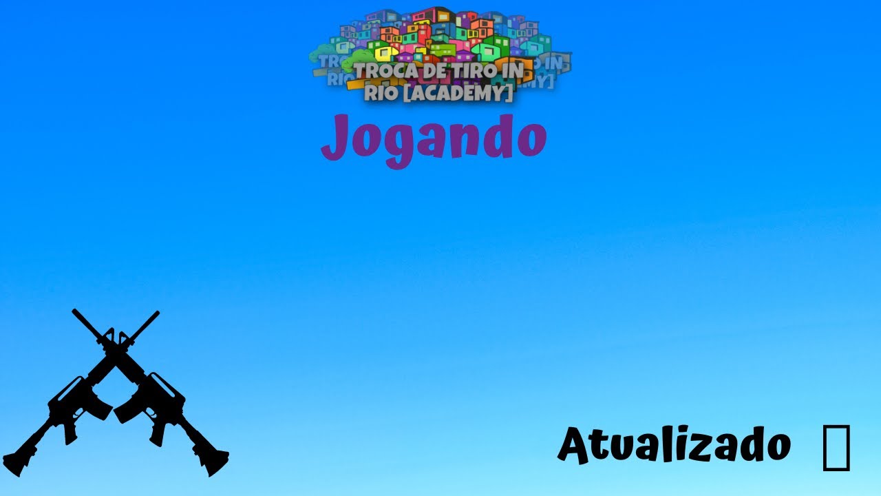 Jogando TROCA DE TIRO EM RIO [ACADEMY] Roblox!!! - YouTube