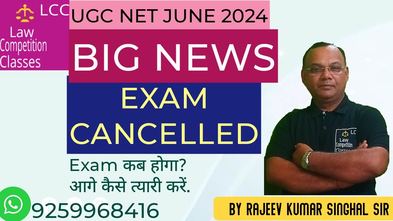 UGC NET JUNE 2024 Exam Cancelled.How to Prepare?When will be the Exam ...