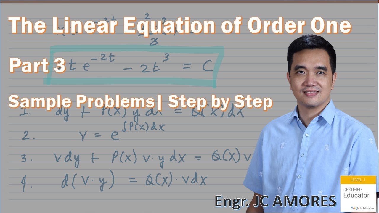 How to Solve Linear Differential Equation of Order One (Part 3 ...