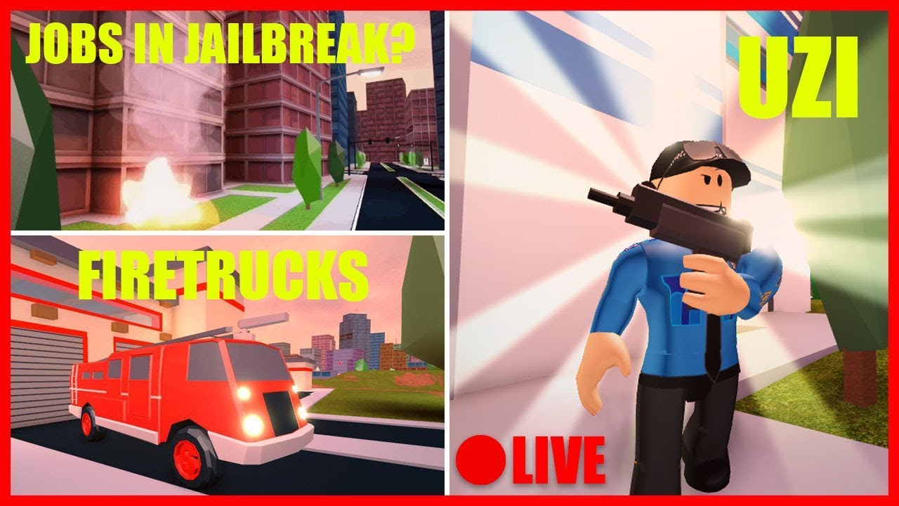 JAILBREAK NEW UPDATE SOON! UZI, FIRETRUCKS, AND FIRE l JOBS?🤔 l Roblox ...