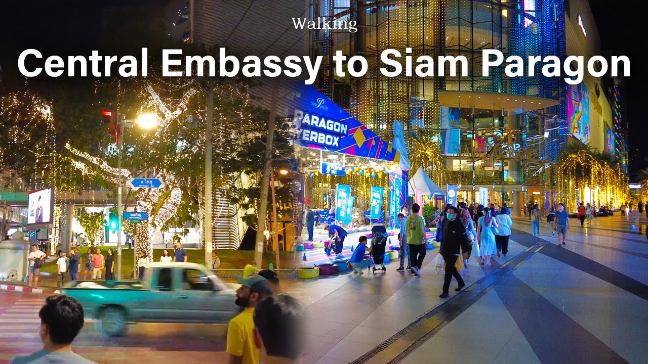 Walking to Central Embassy to Siam Paragon Bangkok เซ็นทรัล เอ็มบาสซี ...