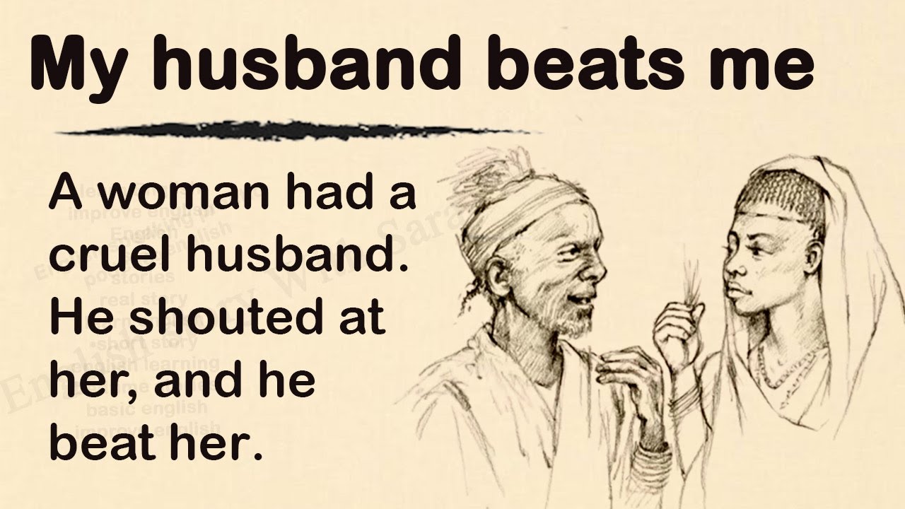 How to learn English : Cruel Husband Story level 2 | Learn English ...