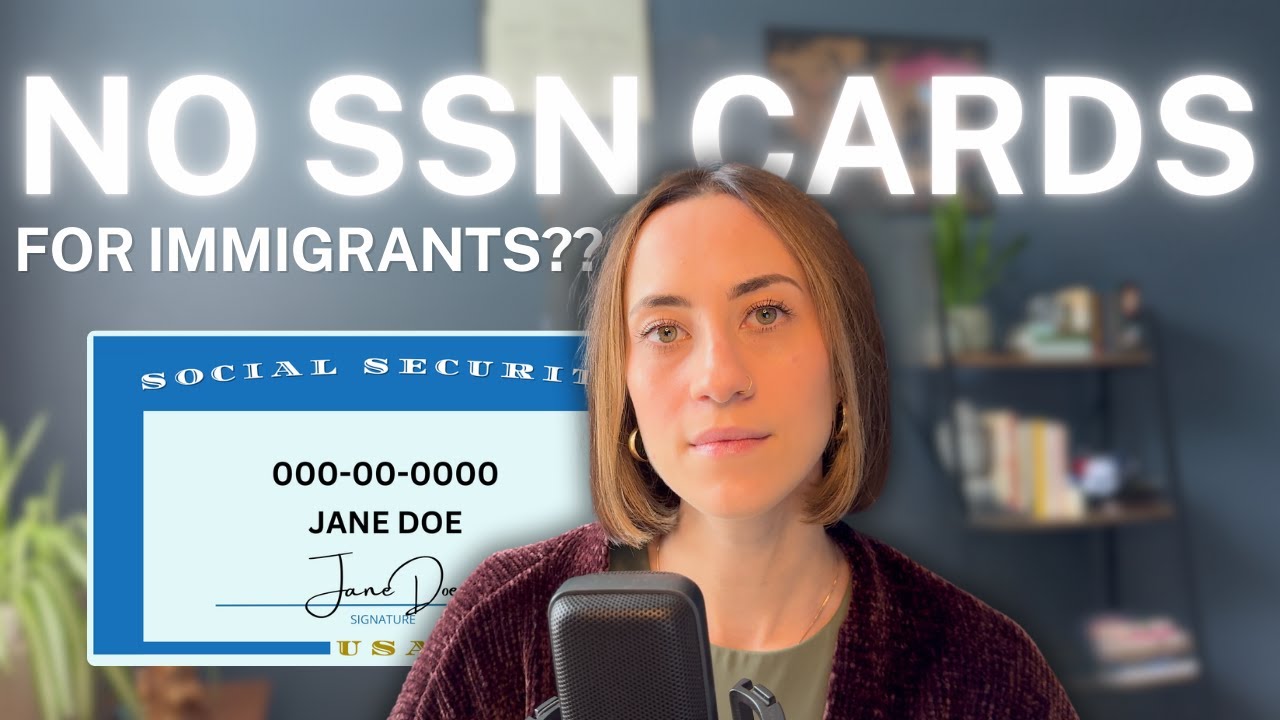 IMPORTANT UPDATES ABOUT SSN CARDS FOR IMMIGRANTS - YouTube
