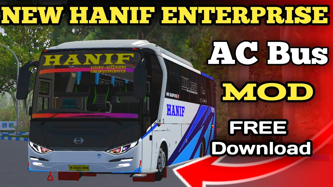 HANIF Enterprise New Ac Bus Mod For Bus Simulator Indonesia || Hino Ak ...